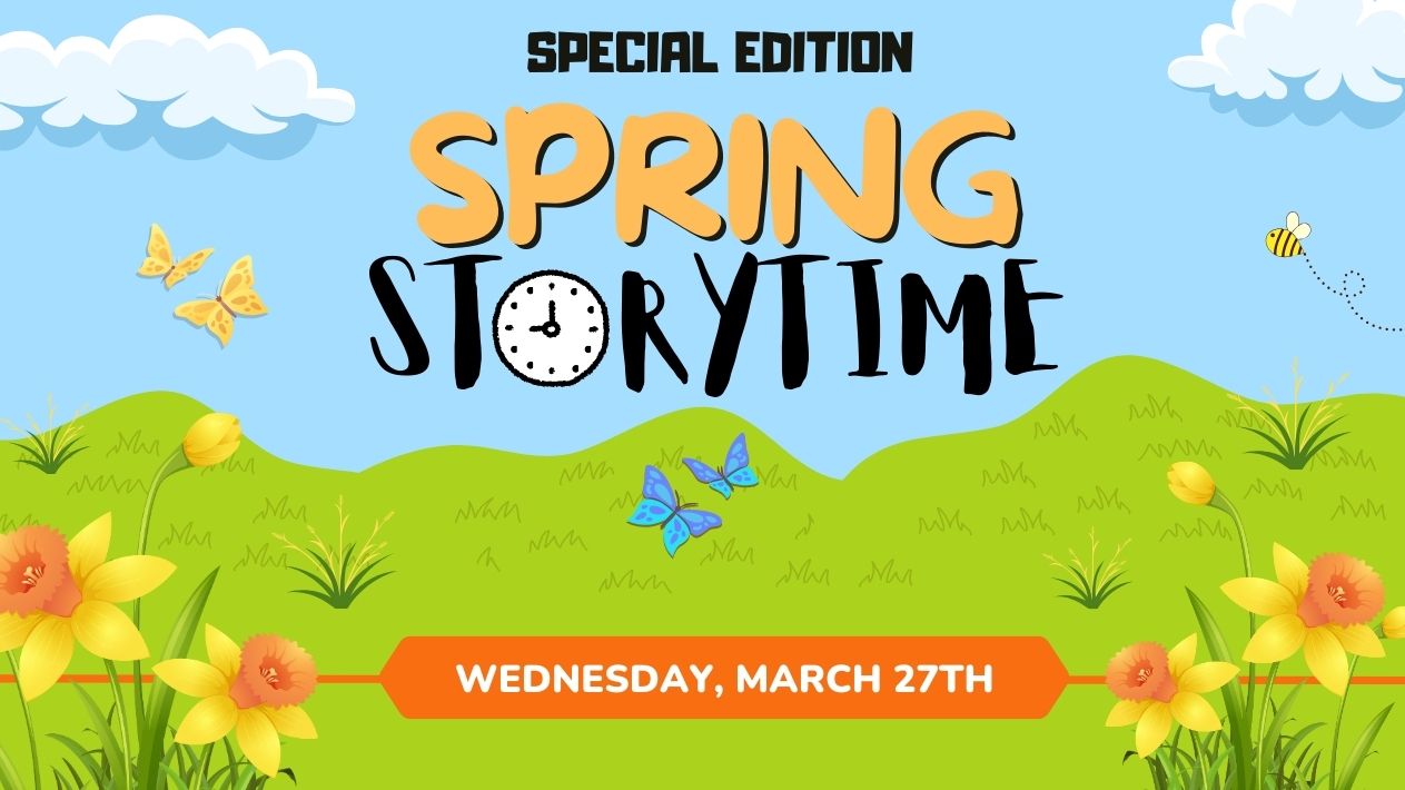 MCCS Special Edition - Spring Storytime