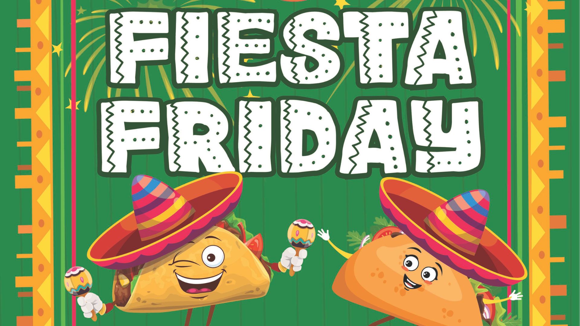 MCCS Fiesta Friday